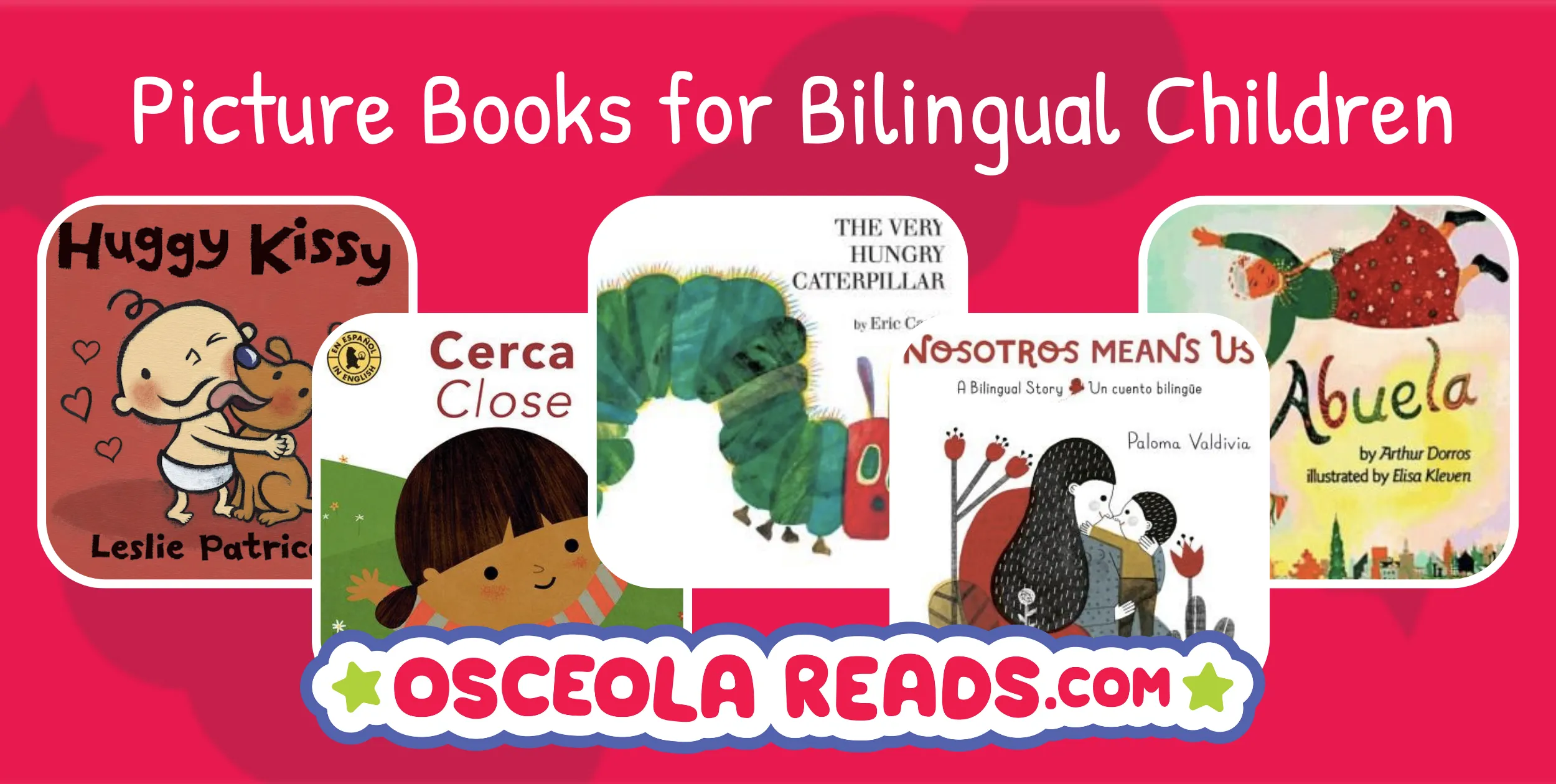 5 Bilingual Books for Kids: Language Skills Through Reading